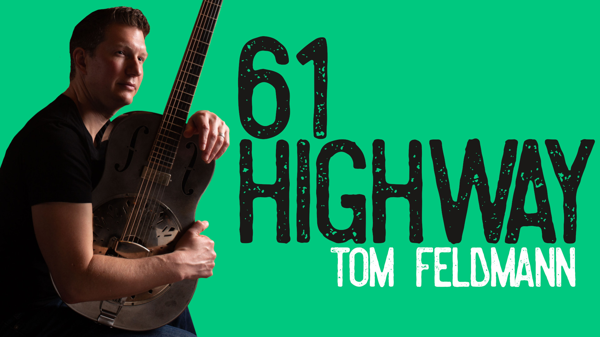 61 Highway (Tom Feldmann)