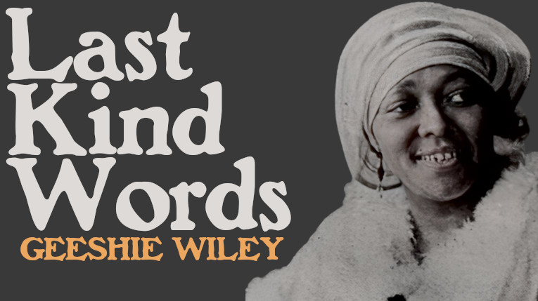 Last Kind Words Blues (Geeshie Wiley)