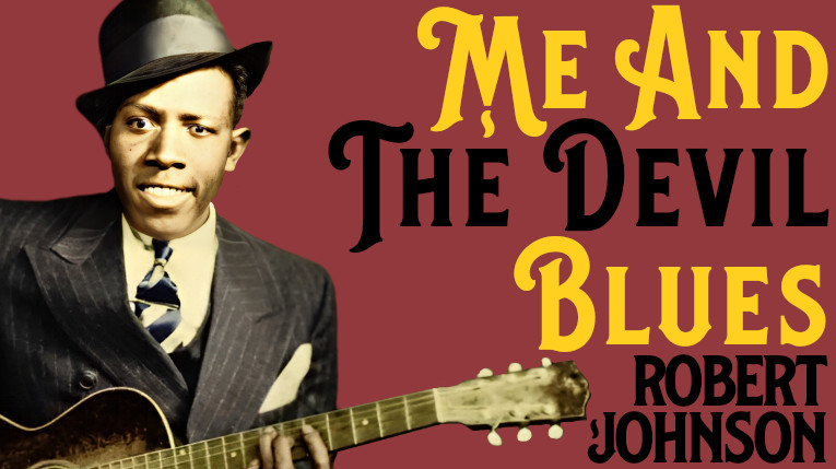 Me And The Devil Blues (Robert Johnson) - PlayCountryBlues.com